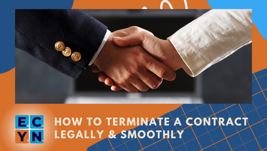 How to Terminate a Contract Legally & Smoothly - Every Contract You Need